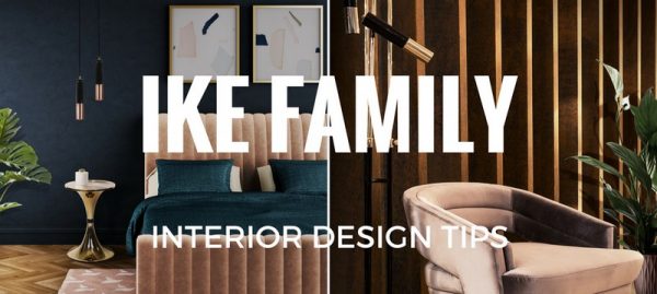 Interior Design Tips - Explore The Amazing Delightfull's Ike Family